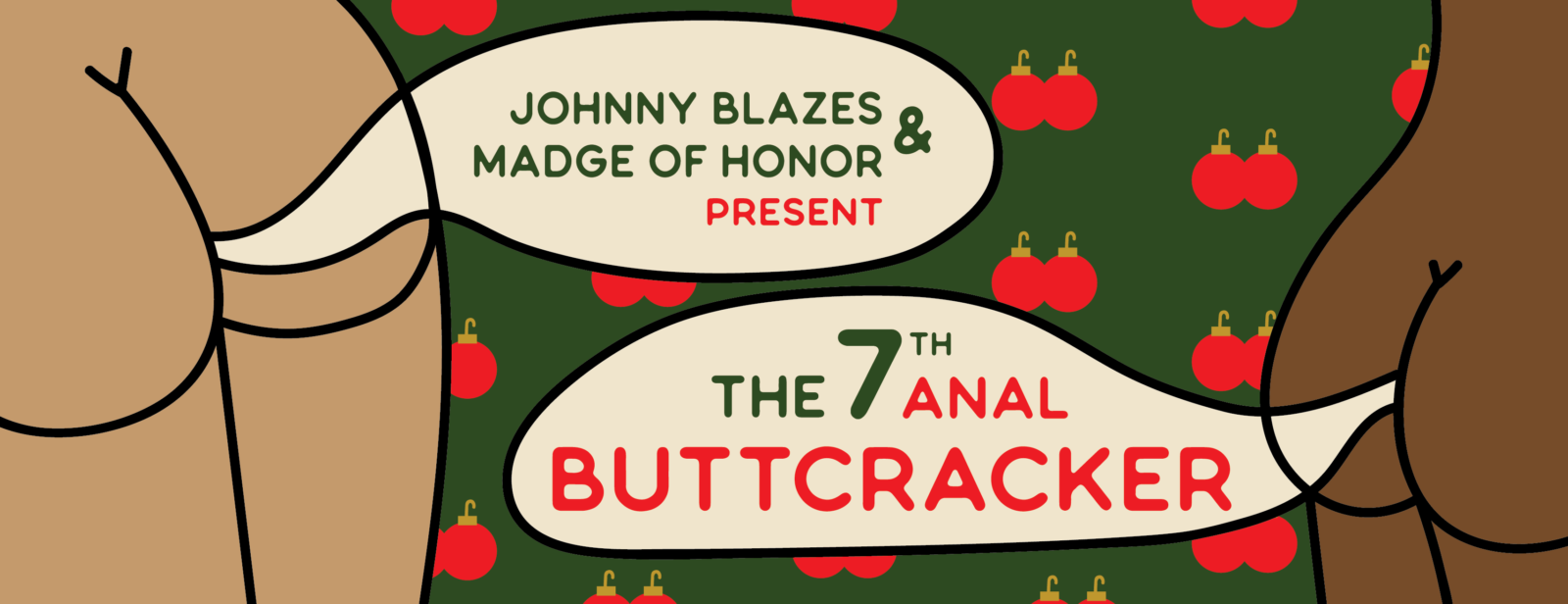 The Buttcracker | A.R.T.